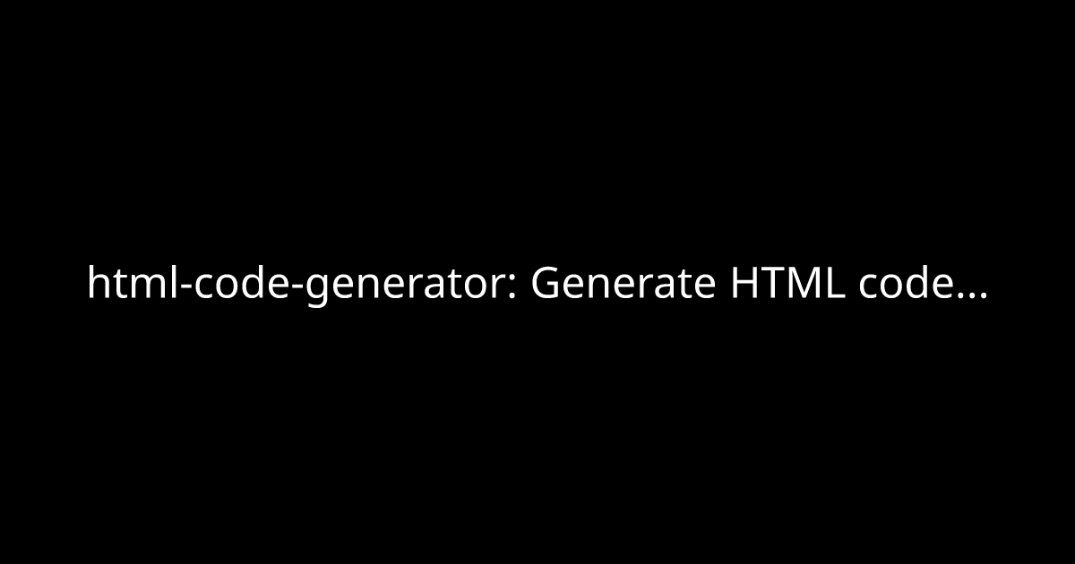 html-code-generator