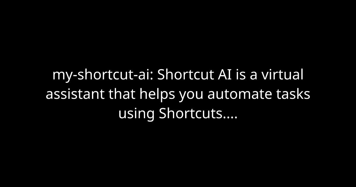 my-shortcut-ai
